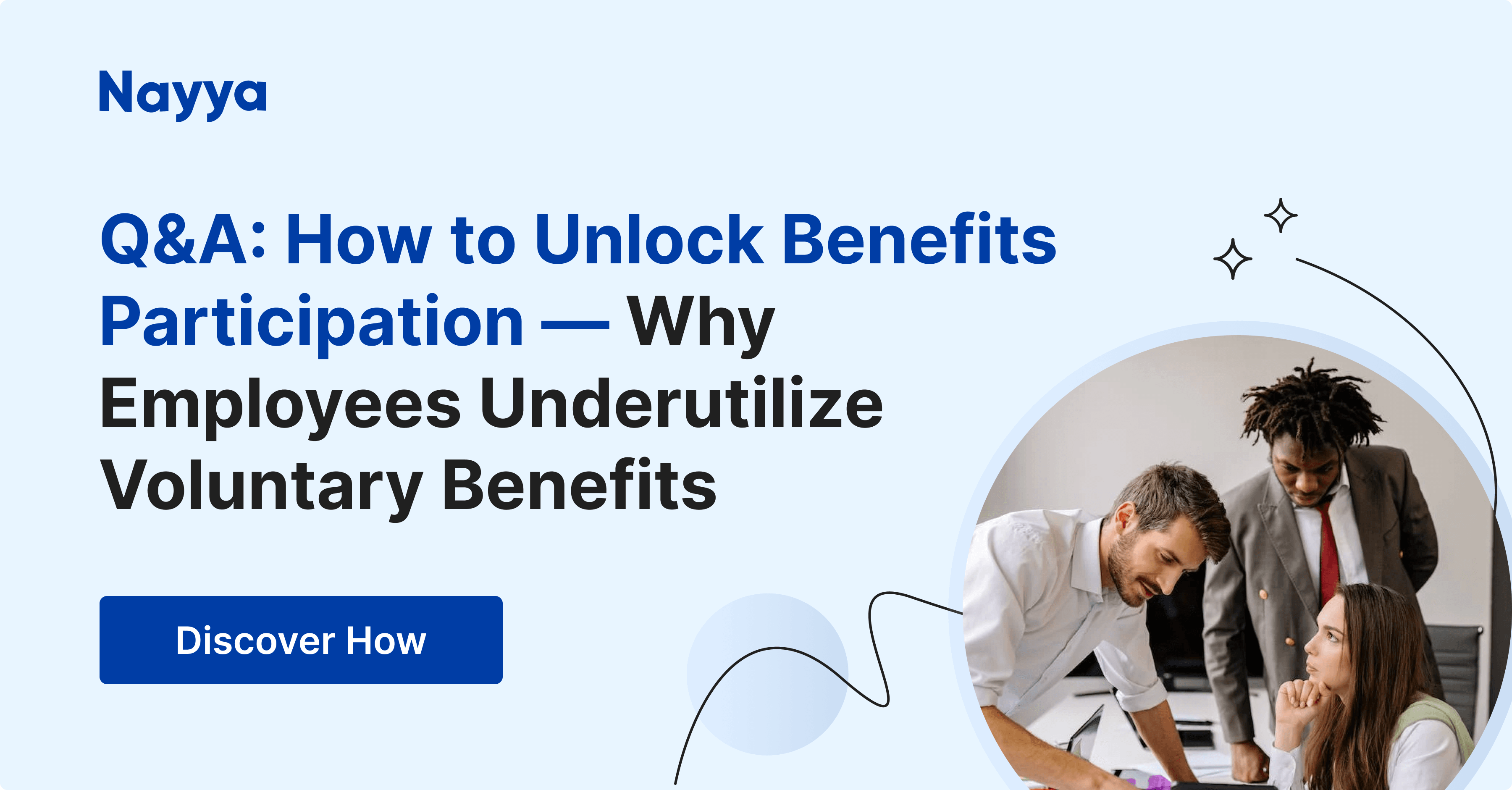 Why employees underutilize voluntary benefits & how to unlock participation
